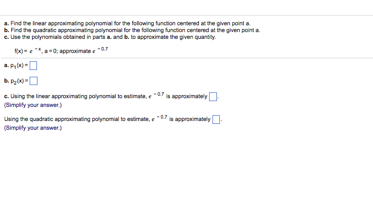 Solved Find the linear approximating polynomial for the | Chegg.com
