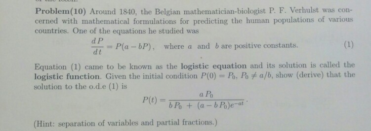 Solved Around 1840, the Belgian mathematician-biologist P. | Chegg.com