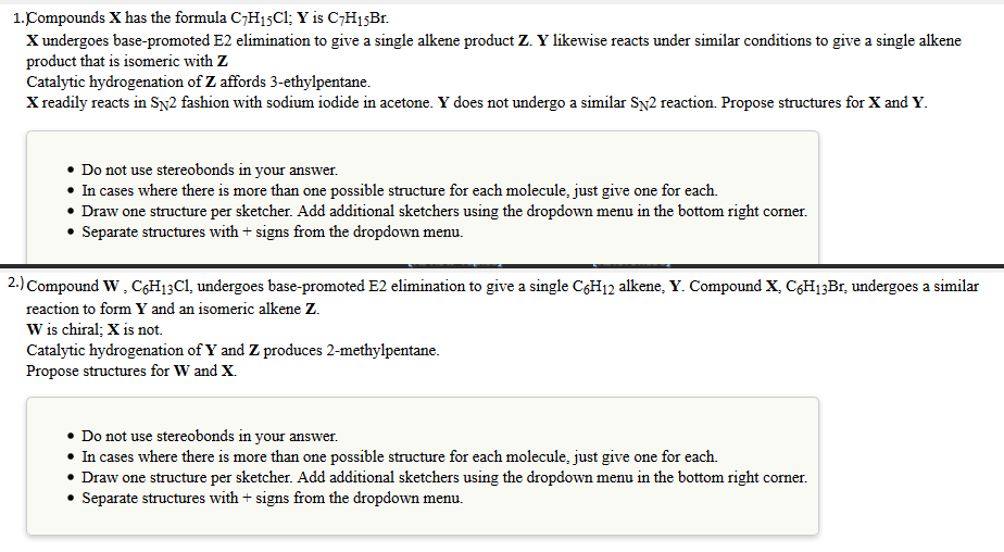 Solved Compounds X has the formula C7H15CI; Y is C7H15Br. X | Chegg.com