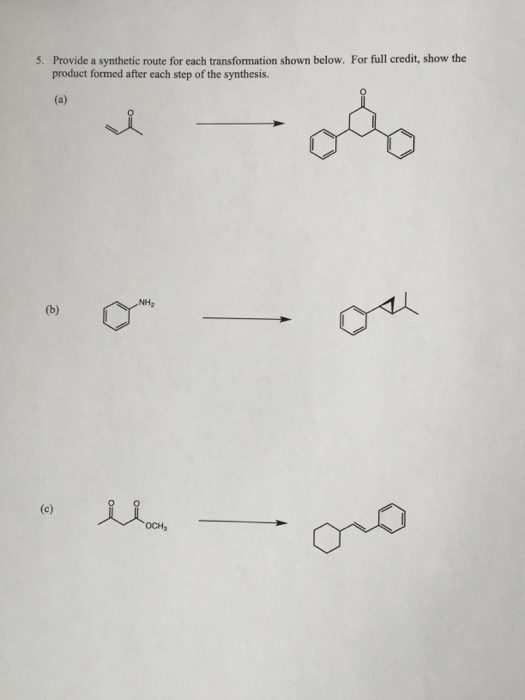 Provide a synthetic route for each transformation | Chegg.com