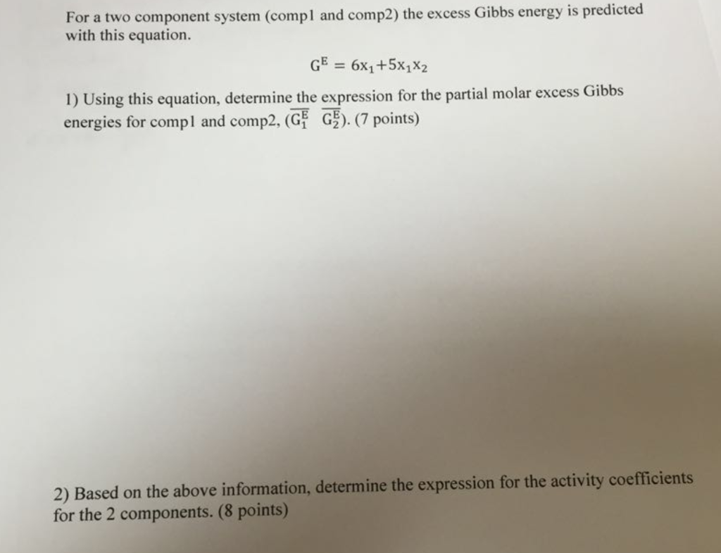 Solved For a two component system (compl and comp2) the | Chegg.com