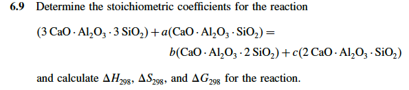 Solved Determine the stoichiometric coefficients for the | Chegg.com