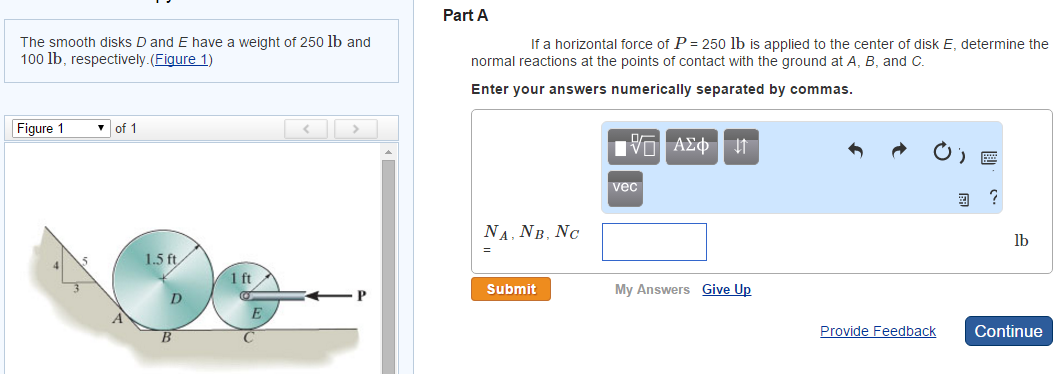 Solved The smooth disks D and E have a weight of 250 lb and | Chegg.com