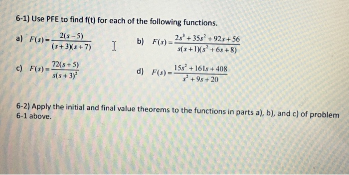 Solved Use PFE to find f(t) for each of the following | Chegg.com