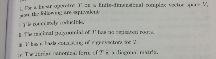 Solved For a linear operator T on a finite-dimensional | Chegg.com