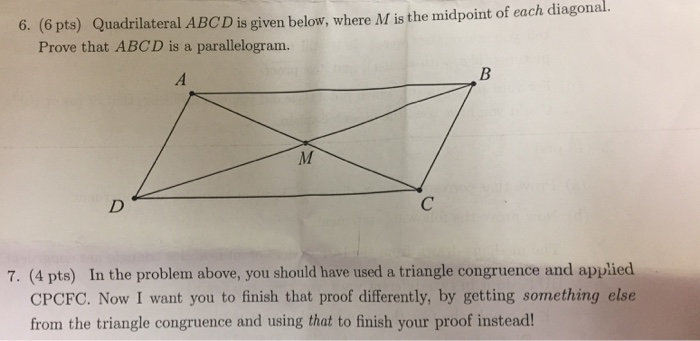Solved Quadrilateral ABCD is given below, where M is the | Chegg.com