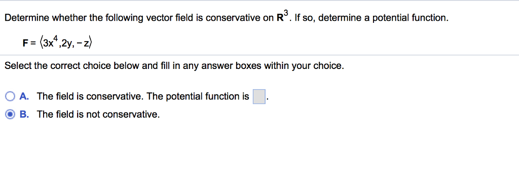 Solved 3 Determine whether the following vector field is | Chegg.com