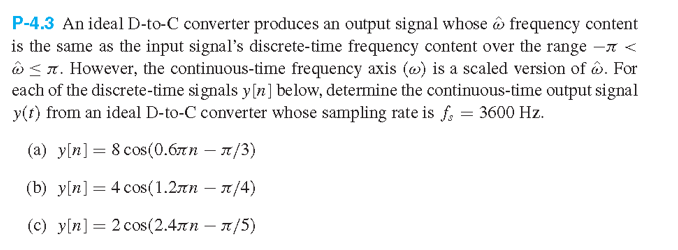 Solved An ideal D-to-C converter produces an output signal | Chegg.com