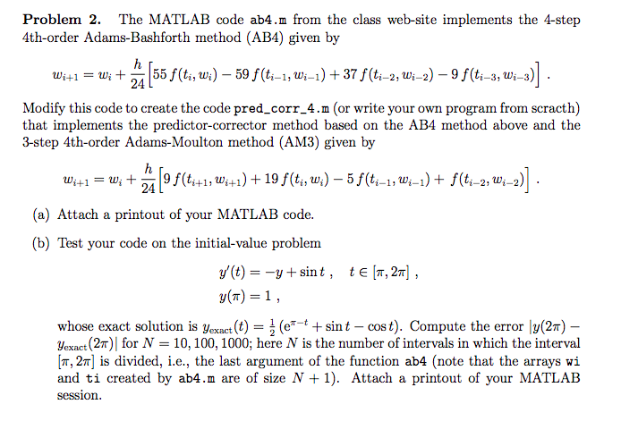 Problem 2. The MATLAB code ab4.m from the class | Chegg.com