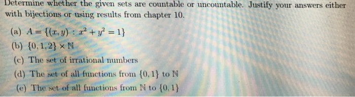 Solved Determine whether the given sets are countable or | Chegg.com