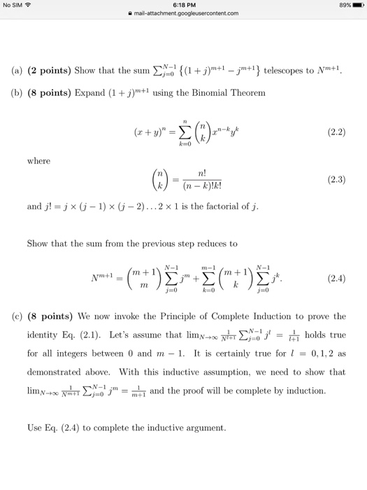 Solved Show that the sum N-1 Sigma j=0 {(1 + j)^m+1 - j^m+1} | Chegg.com