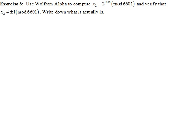 Solved Use Wolfram Alpha to compute X_2 = 2^1650 (mod 6601) | Chegg.com
