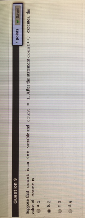 Solved Suppose That Count Is An Int Variable And Count 1