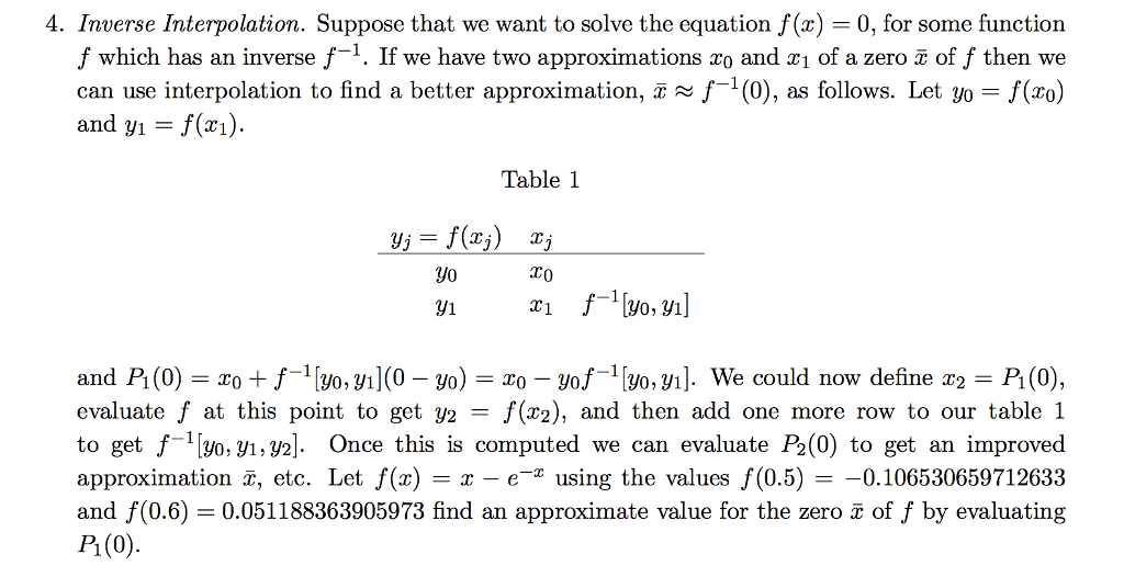 Inverse Interpolation. Suppose that we want to solve | Chegg.com