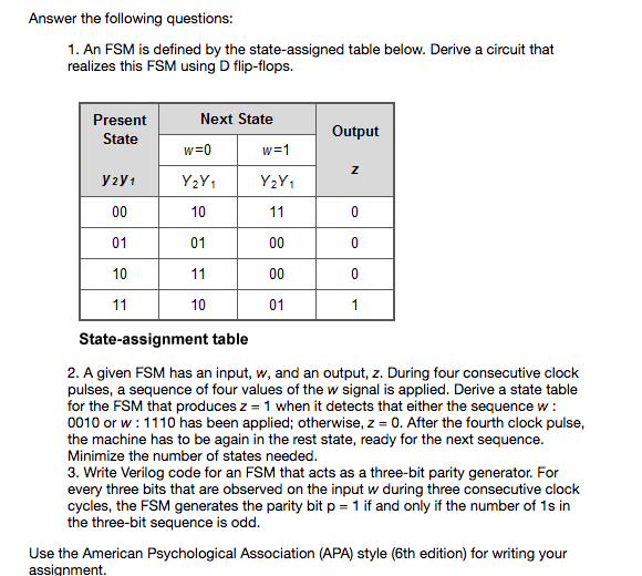 Solved An Fsm Is Defined By The State Assigned Table Below