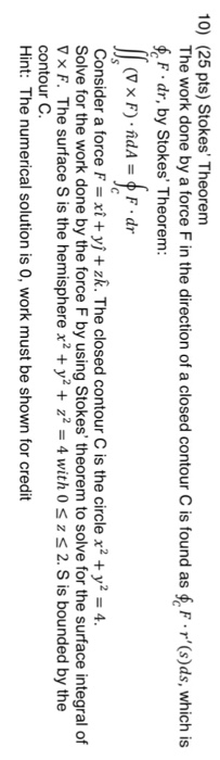 Solved Stokes Theorem The work done by a force F in the | Chegg.com