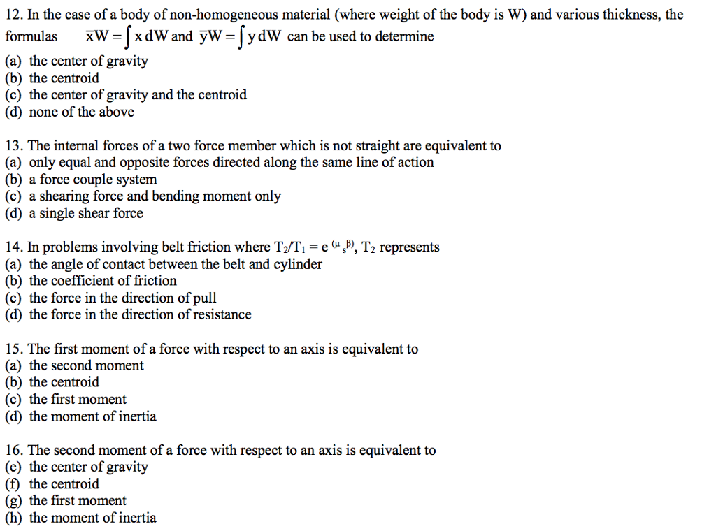 Solved In the case of a body of non-homogeneous material | Chegg.com