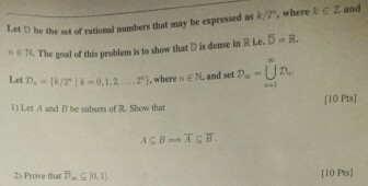 Solved Let D be the set of rational numbers that may be | Chegg.com