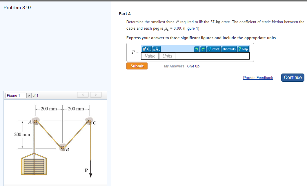 Solved Determine the smallest force | Chegg.com Solved Determine the smallest force | Chegg.com