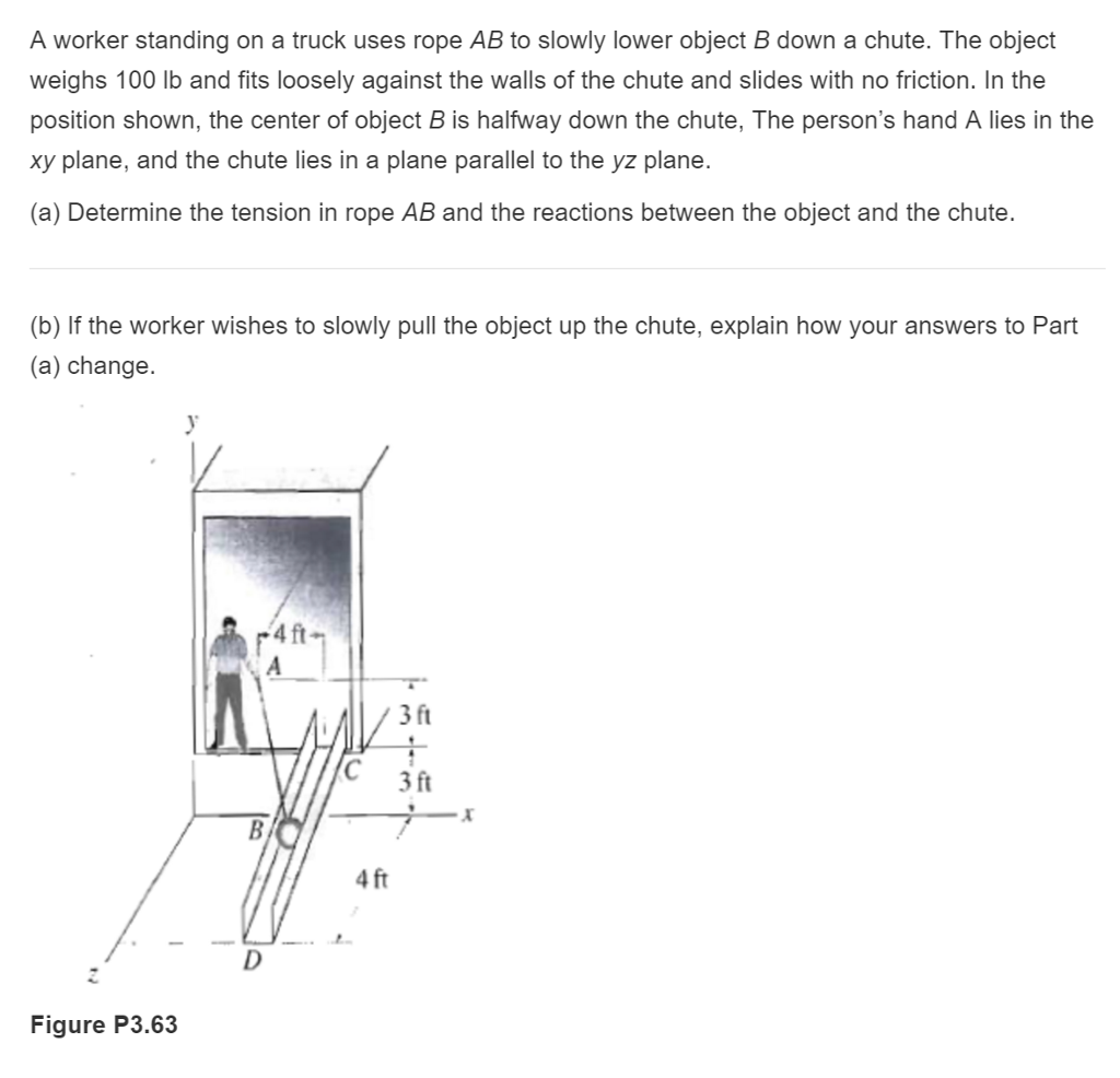 Solved A worker standing on a truck uses rope AB to slowly | Chegg.com