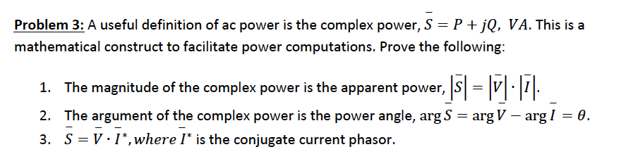 Solved A useful definition of ac power is the complex power, | Chegg.com