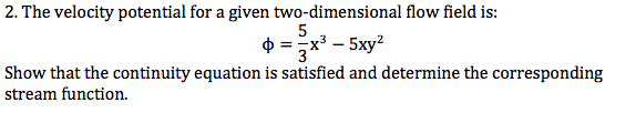 Solved: The Velocity Potential For A Given Two-dimensional... | Chegg.com