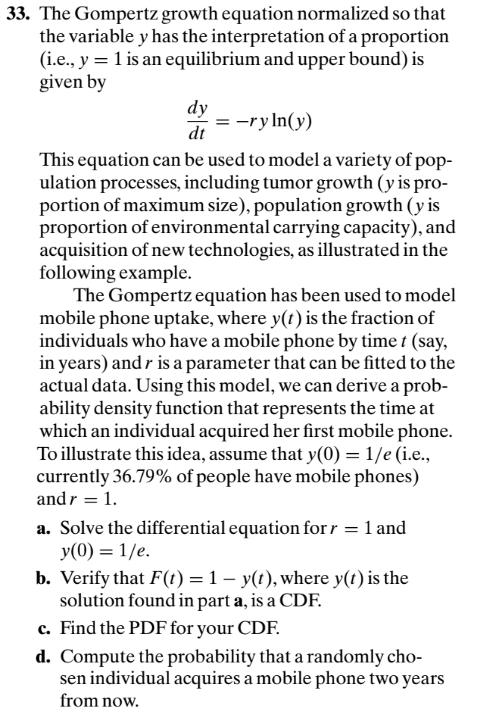 Solved 33. The Gompertz growth equation normalized so that | Chegg.com