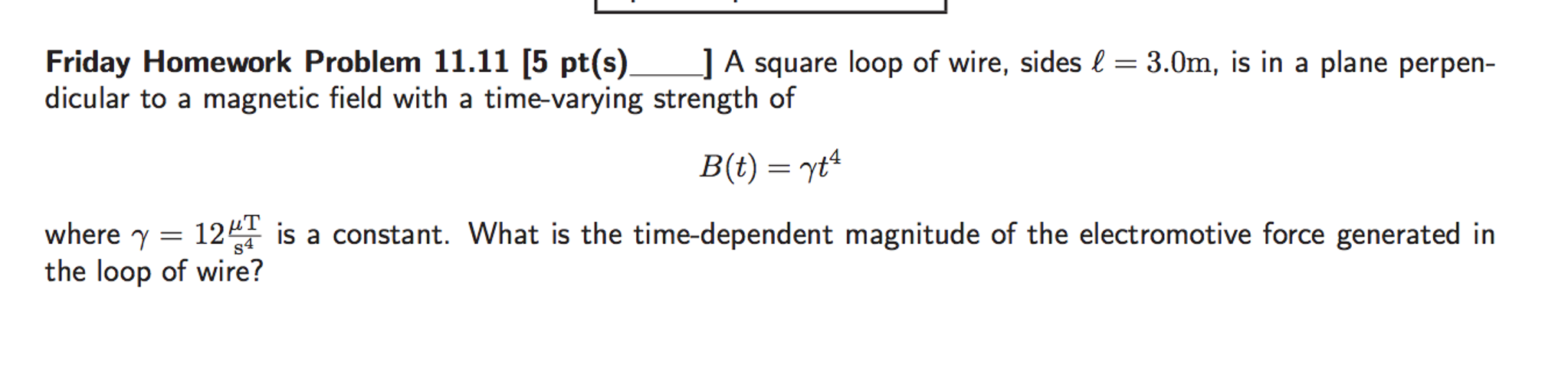 Solved: A Square Loop Of Wire, Sides L = 3.0m, Is In A Pla... | Chegg.com