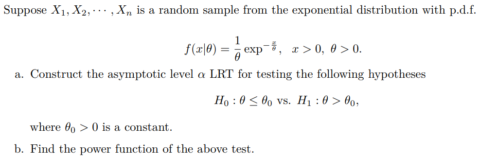 Solved Suppose X1, X2,... , Xn is a random sample from the | Chegg.com