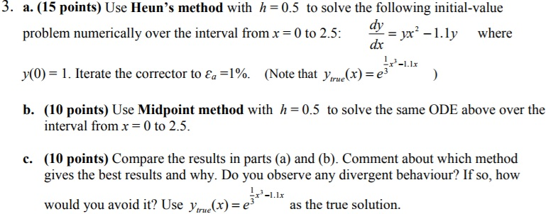 3. a. (15 points) Use Heun's method with h = 0.5 to | Chegg.com