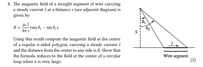 Solved 8. The magnetic field of a straight segment of wire | Chegg.com