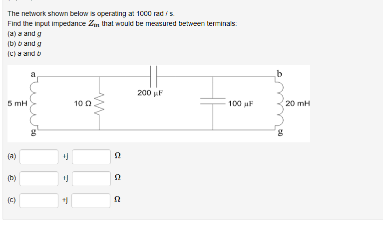 Solved The network shown below is operating at 1000 rad /s. | Chegg.com