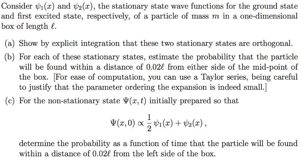 Consider psi_1(x) and psi_2(x), the stationary state | Chegg.com