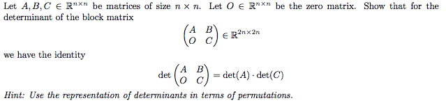 Solved Let A, B,C E Rnxn be matrices of size n × n. Let O E | Chegg.com