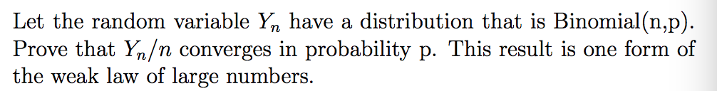 Solved Let the random variable Yn have a distribution that | Chegg.com