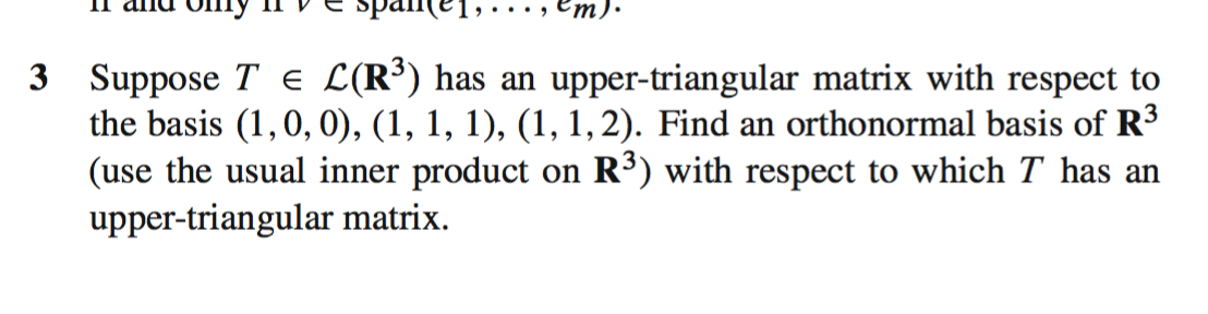 Solved Suppose T (R^3) has an upper-triangular matrix with | Chegg.com