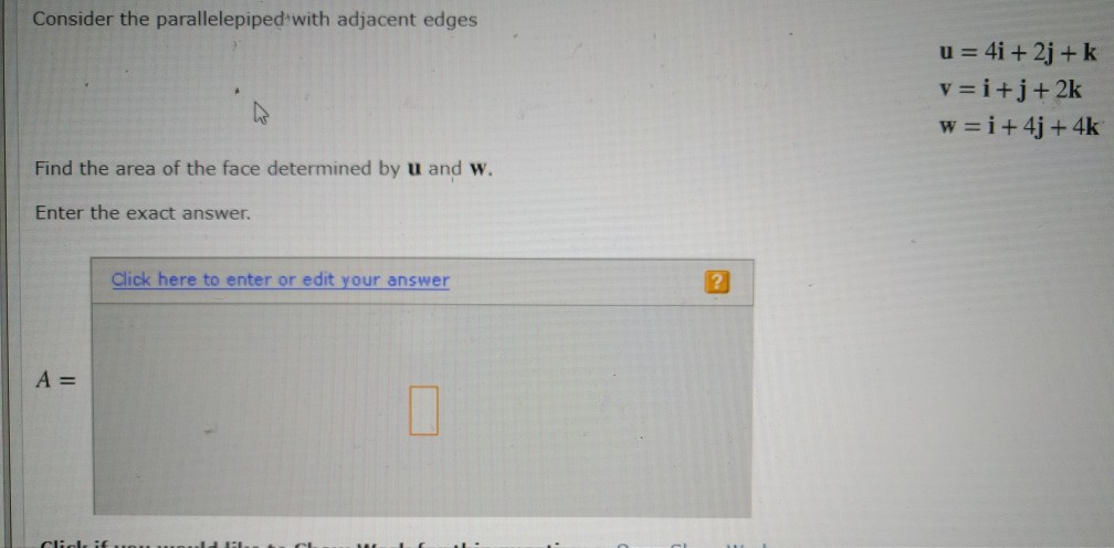 Solved Consider the parallelepiped with adjacent edges u = | Chegg.com