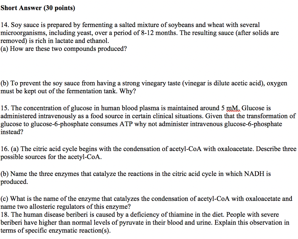 Solved Short Answer (30 points) 14. Soy sauce is prepared by | Chegg.com