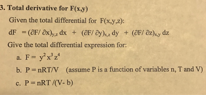 Solved Total derivative for F(x,y) Given the total | Chegg.com