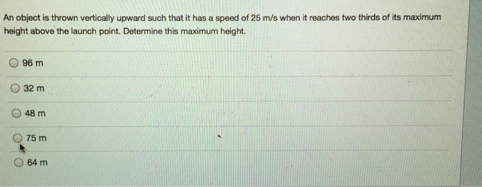 Solved An object is thrown vertically upward such that it | Chegg.com