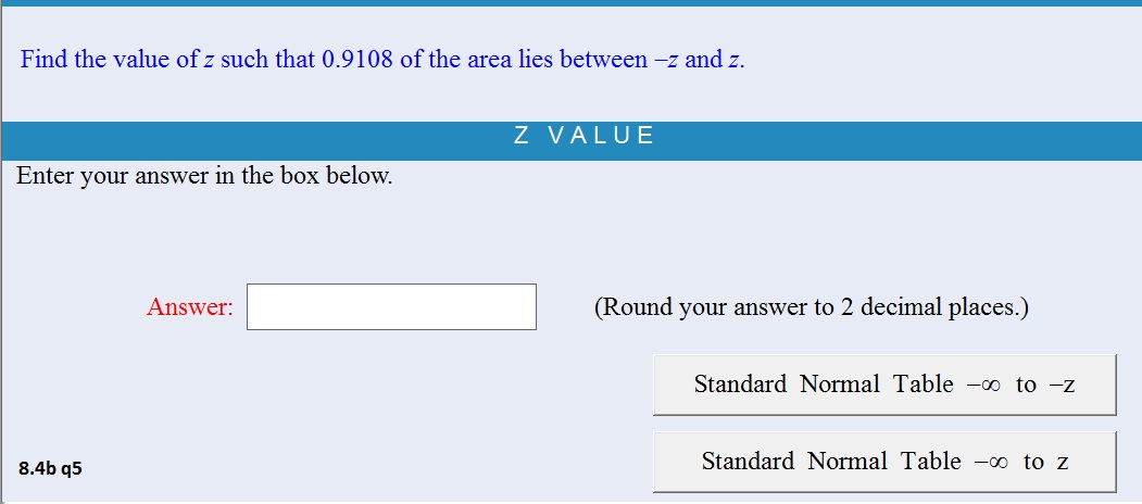 Solved Find the value of z such that 0.9108 of the area lies | Chegg.com