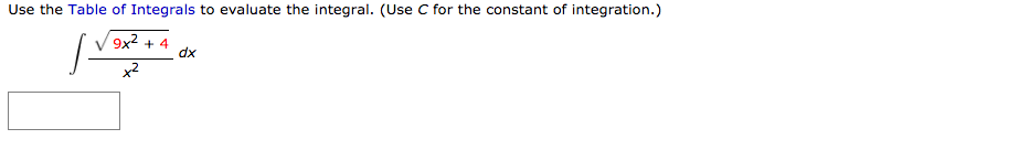 Solved Use the Table of Integrals to evaluate the integral. | Chegg.com