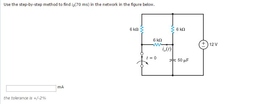 Solved Use the step-by-step method to find i_0{70 ms) in the | Chegg.com