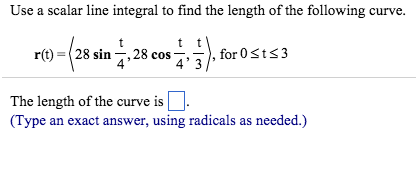 Solved Use a scalar line integral to find the length of the | Chegg.com