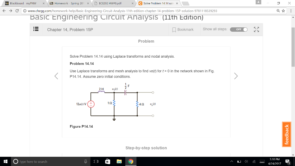 Solved Blackboard myPNW x D Homework spring 201 x X D ECE202 | Chegg.com