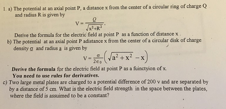 Solved 1. a) The potential at an axial point P, a distance x | Chegg.com