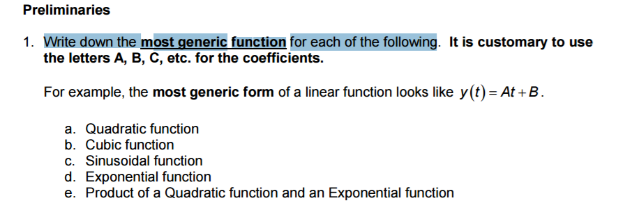 Solved Write down the most generic function for each of the | Chegg.com