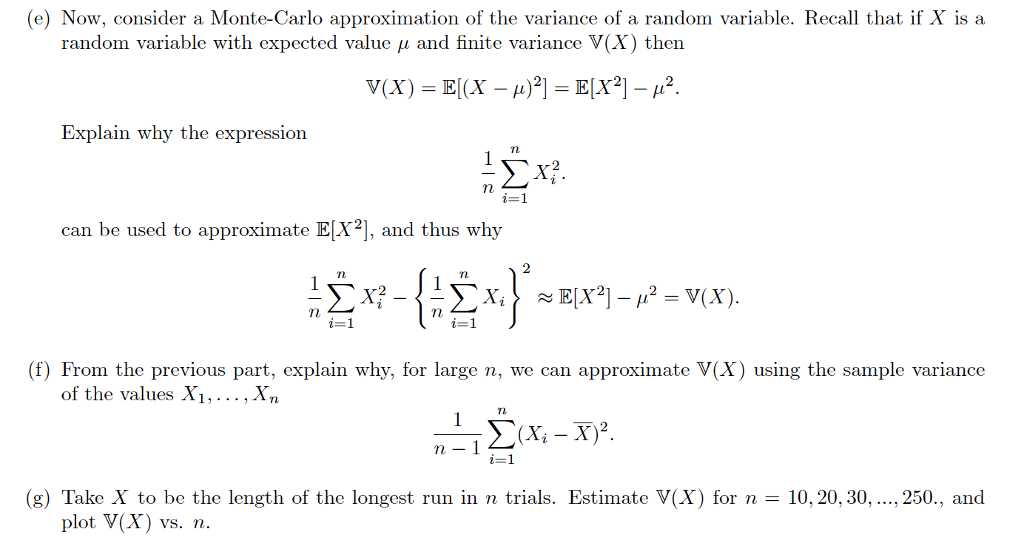 Solved (e) Now, consider a Monte-Carlo approximation of the | Chegg.com