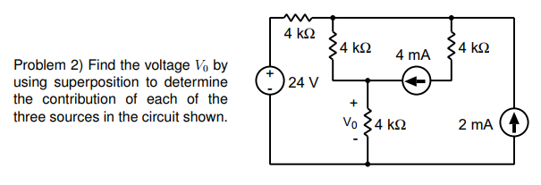 Solved 4 kC2 Problem 2) Find the voltage Vo by using | Chegg.com