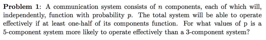 Solved Problem 1: A communication system consists of n | Chegg.com